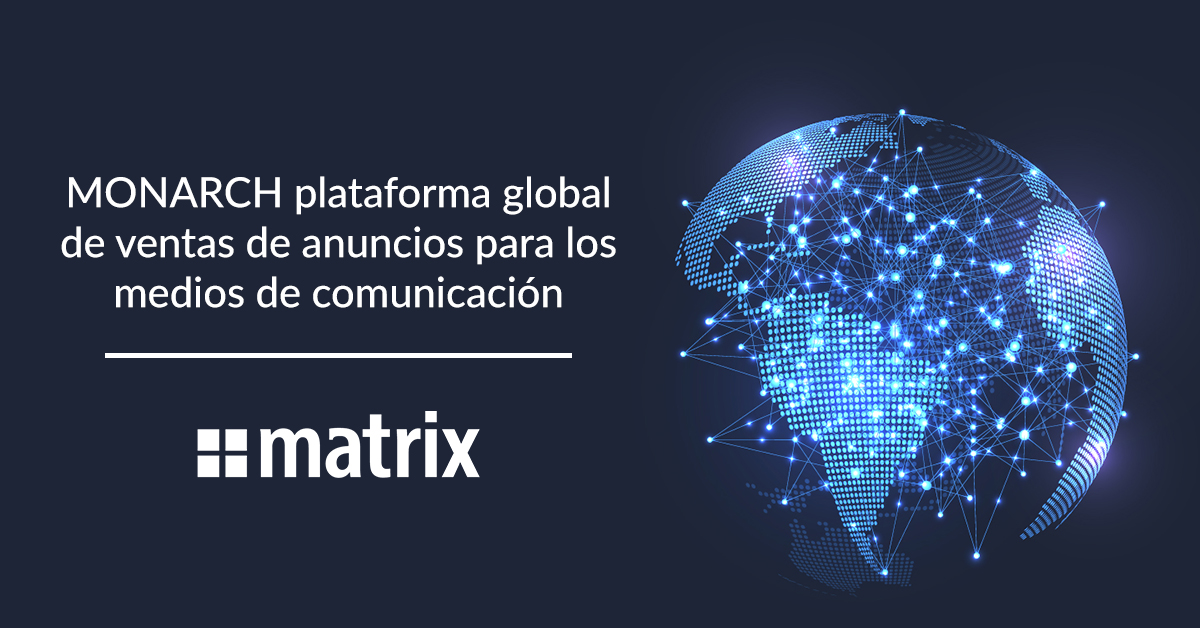 Matrix Monarch LATAM